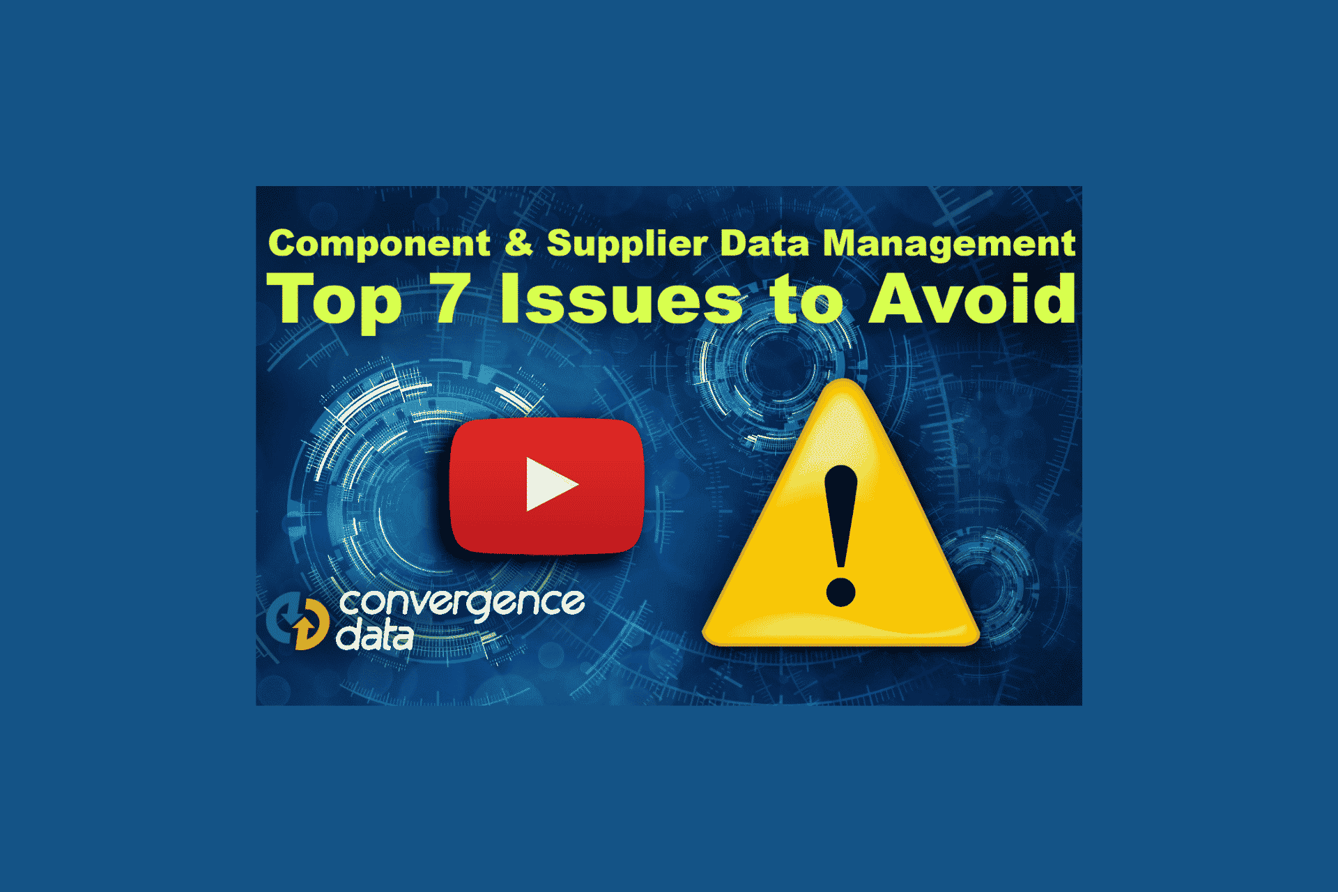 Component & Supplier Data Management Top 7 Issues To Avoid - TraceParts