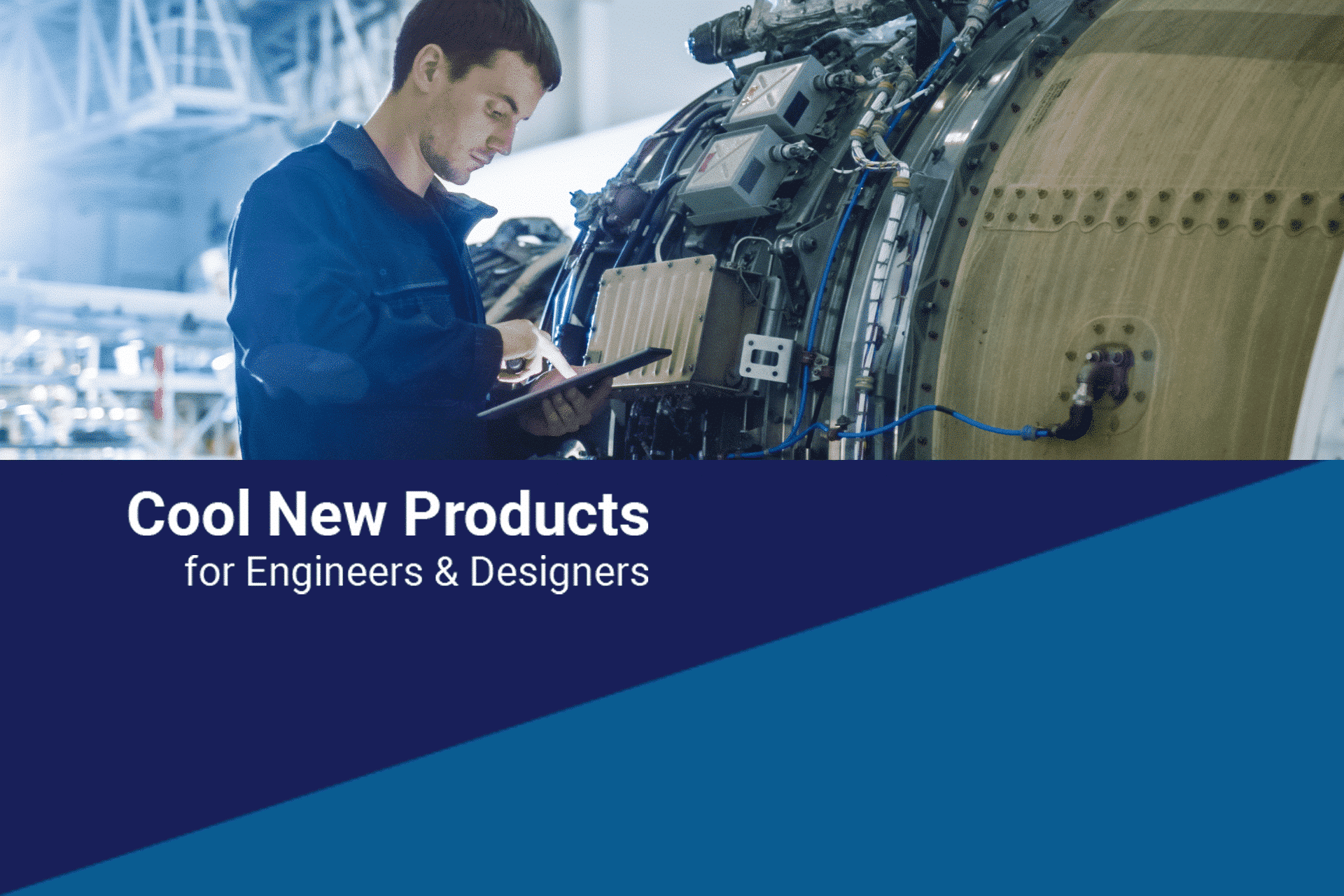 Cool New Products Newsletter for Engineers & Designers #42 - TraceParts